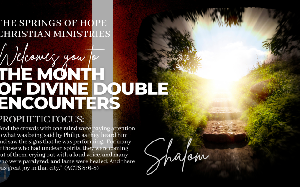 Springs of Hope Christian Ministries – "Return to your fortress O ...